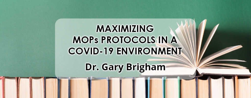 Maximizing MOPs Protocols in a COVID 19 Environment - Your Ortho Coach